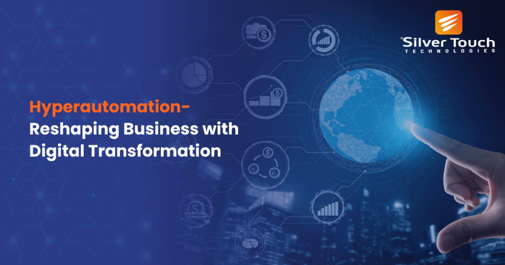 Hyperautomation: Shaping Business with Digital Transformation