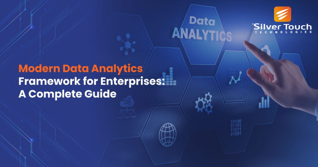 Modern Data Analytics Framework for Enterprises: Full Guide